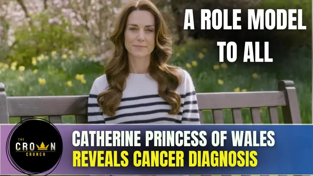 Breaking News: Princess Catherine Reveals Battle with Cancer – History ...